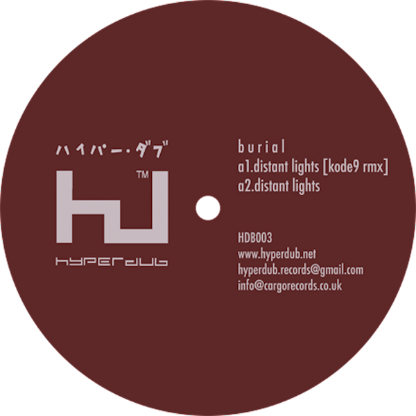 Burial, Distant Lights EP Digital – Hyperdub