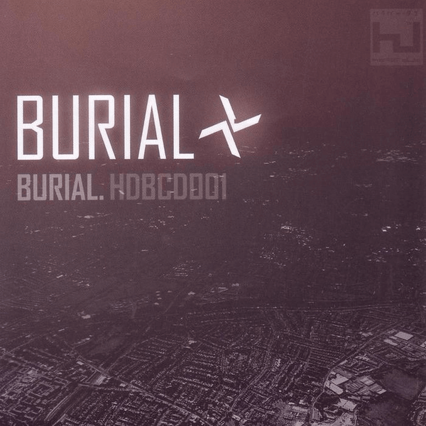 Burial, Burial (S/T) Vinyl, CD, Download – Hyperdub